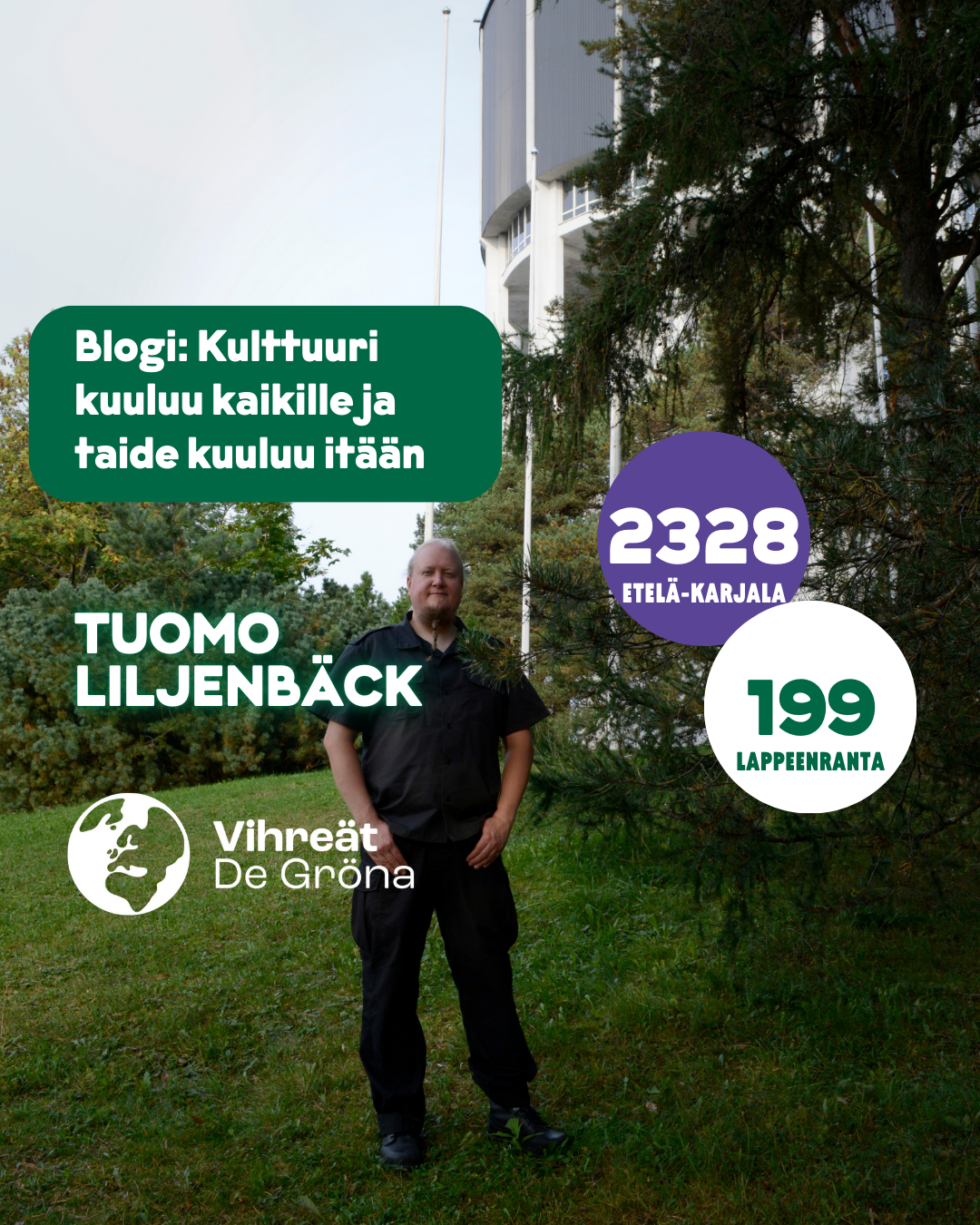 Kulttuuri kuuluu kaikille ja taide kuuluu itään - Tuomo Liljenbäck